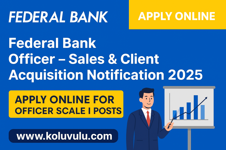 Federal Bank Officer Sales & Client Acquisition (Scale I) Notification ...